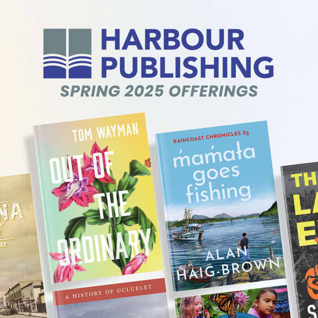 Spring books from Harbour Publishing!