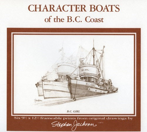 Character Boats of the BC Coast: Series 2 – Harbour Publishing
