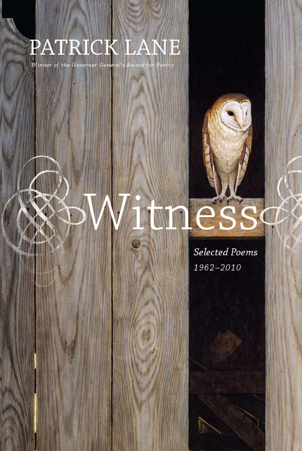 Witness : Selected Poems 1962-2010 – Harbour Publishing