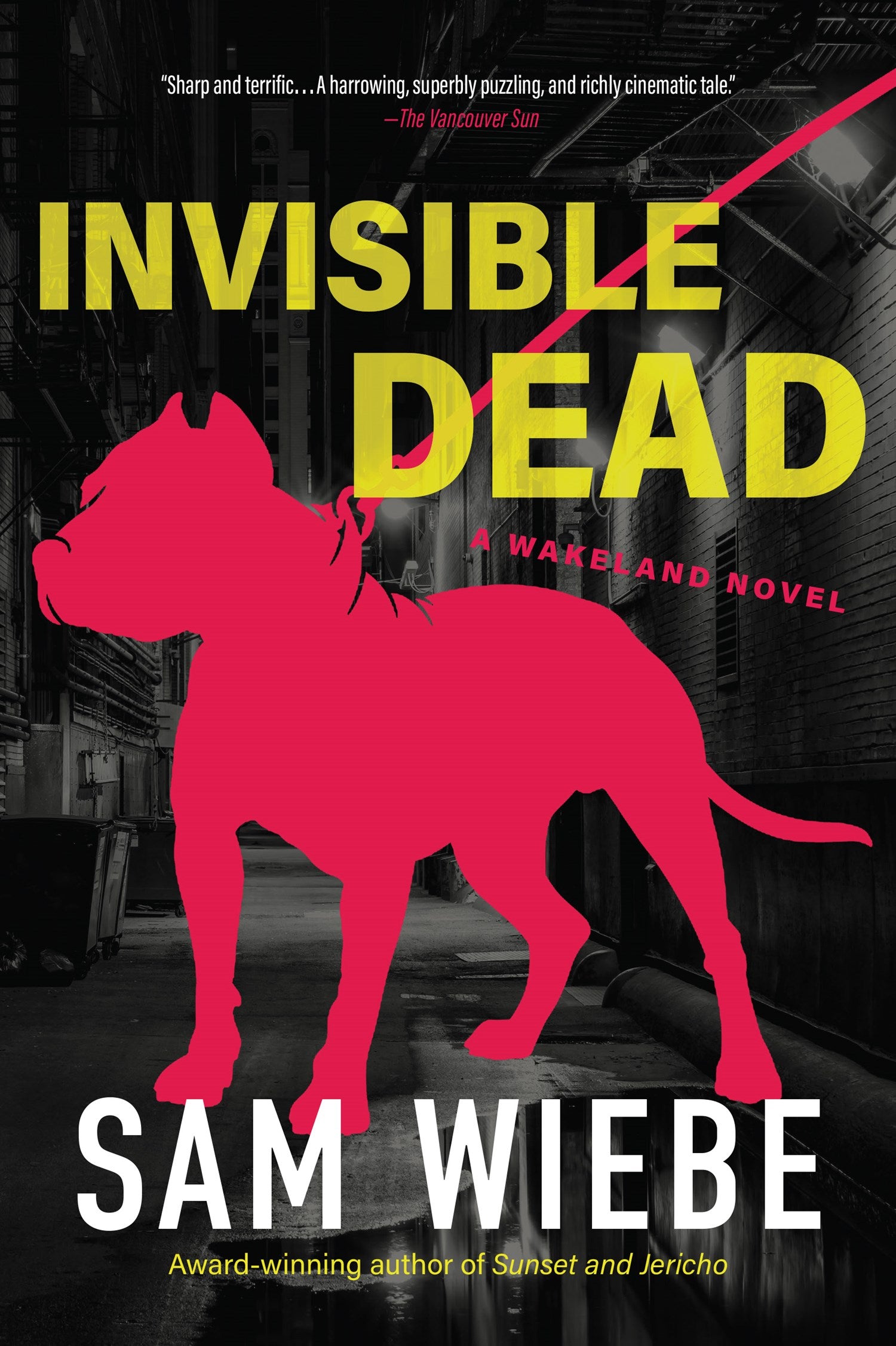Invisible Dead : A Wakeland Novel – Harbour Publishing